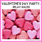 Easy and Fun Valentine's Day Class Party Games - The Teacher Next Door