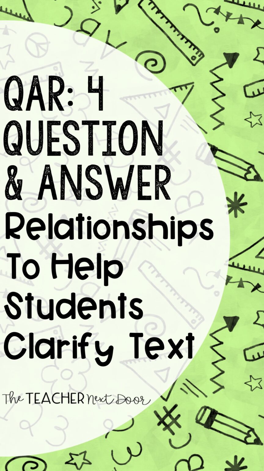 QAR: 4 Question and Answer Relationships to Help Students Clarify Text ...