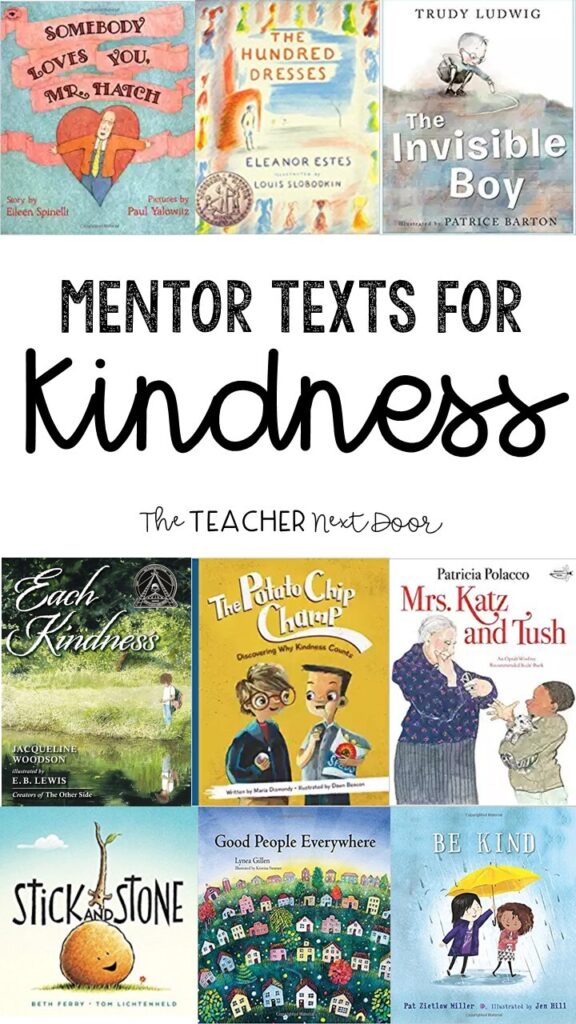 Mentor Texts for Teaching Kindness - The Teacher Next Door